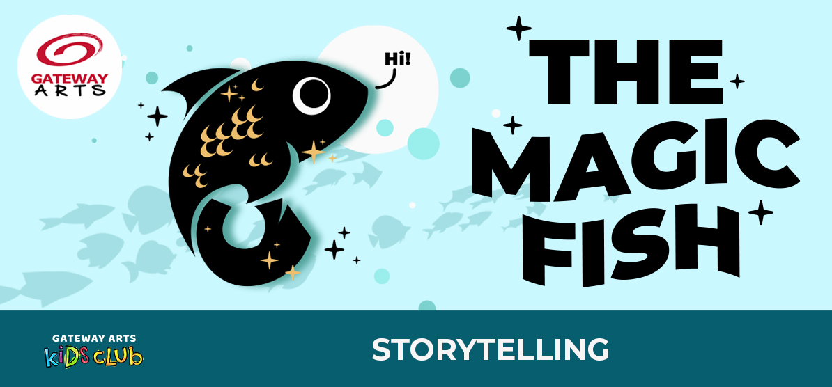 STORYTELLING SERIES: THE MAGIC FISH (Valid from 17 Apr 11am to 23 Apr ...