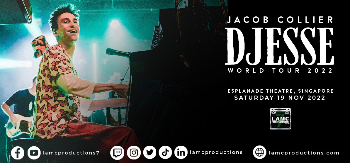 JACOB COLLIER DJESSE WORLD TOUR 2022 [G]