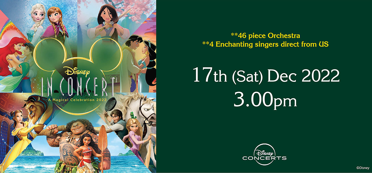 Disney in Concert A Magical Celebration 2022 | SISTIC