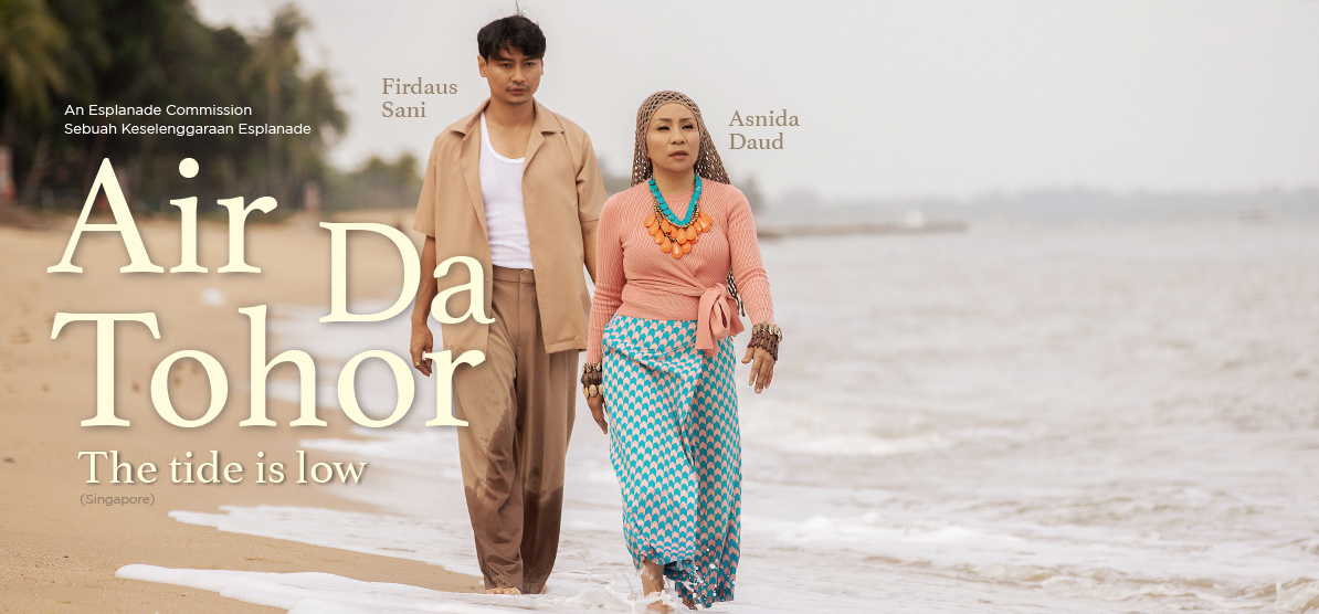 An Esplanade Commission Pesta Raya 2023 Air Da Tohor (The tide is low ...