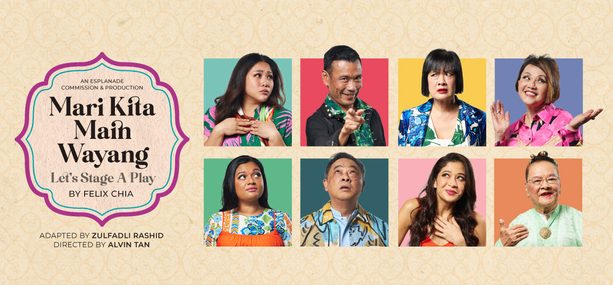 Esplanade Presents • Mari Kita Main Wayang by Felix Chia • Adapted by ...