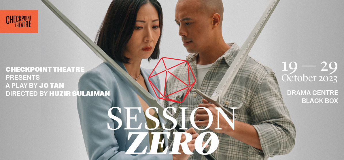 Session Zero by Checkpoint Theatre [Advisory 16 - Some Mature Content]