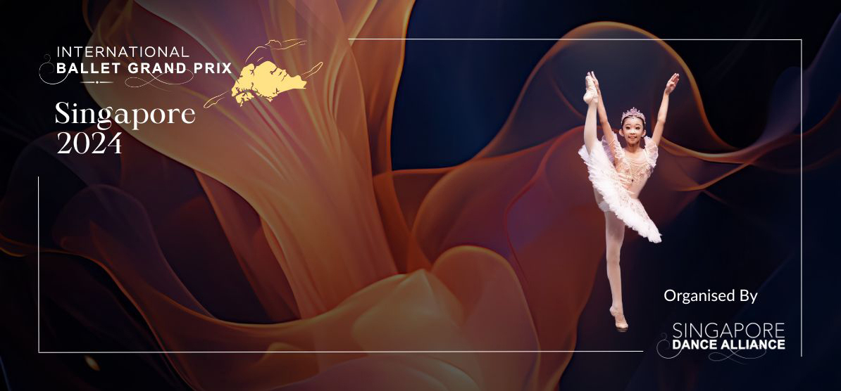 International Ballet Grand Prix Singapore 2024 [G]